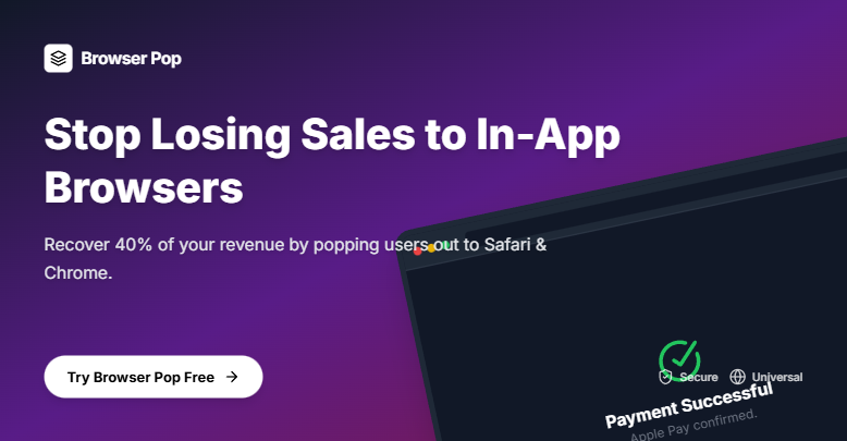 Browser Pop | Break Free from In-App Browsers